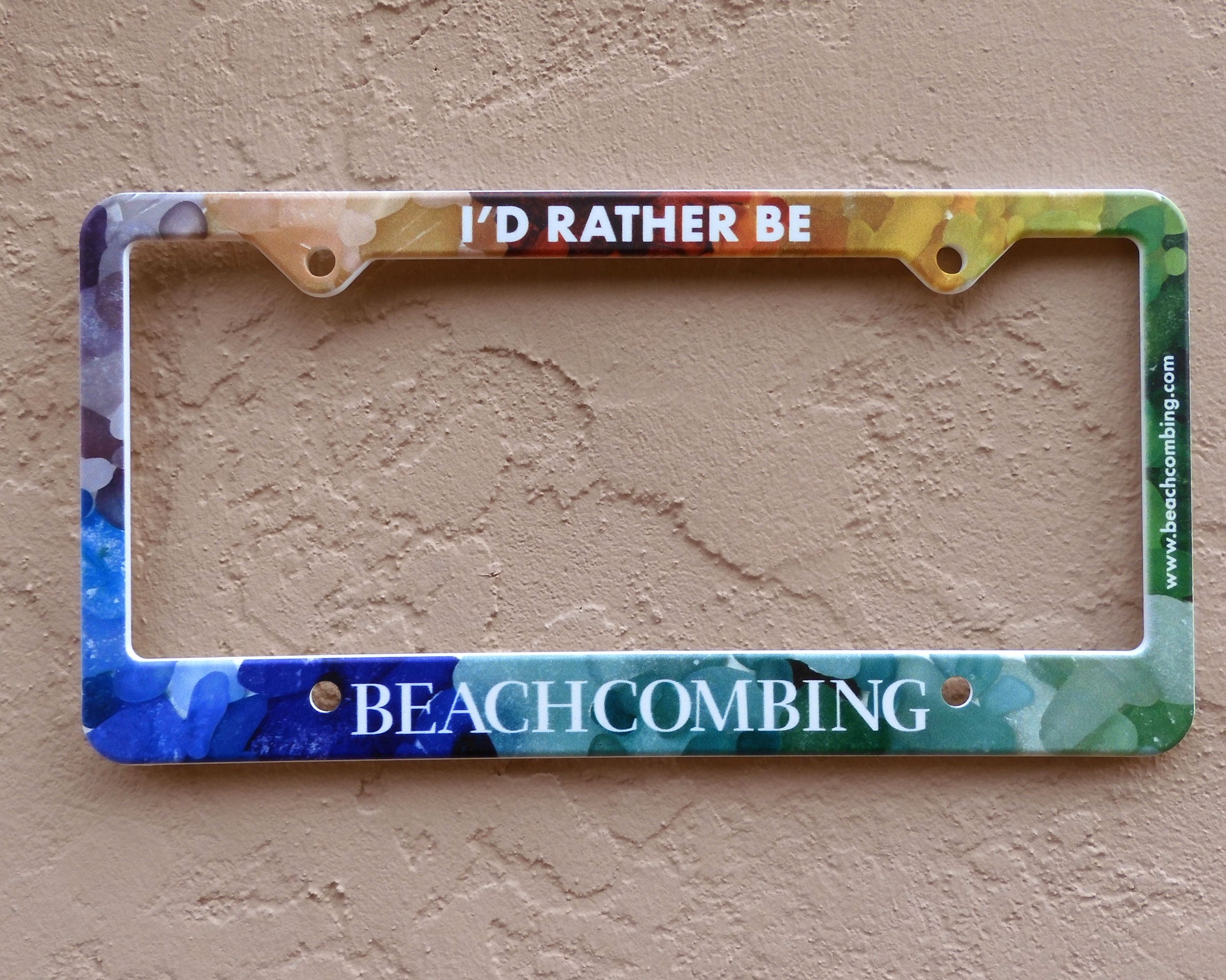 Sea Glass License Plate Frame - I’d Rather Be Beachcombing License Pla ...